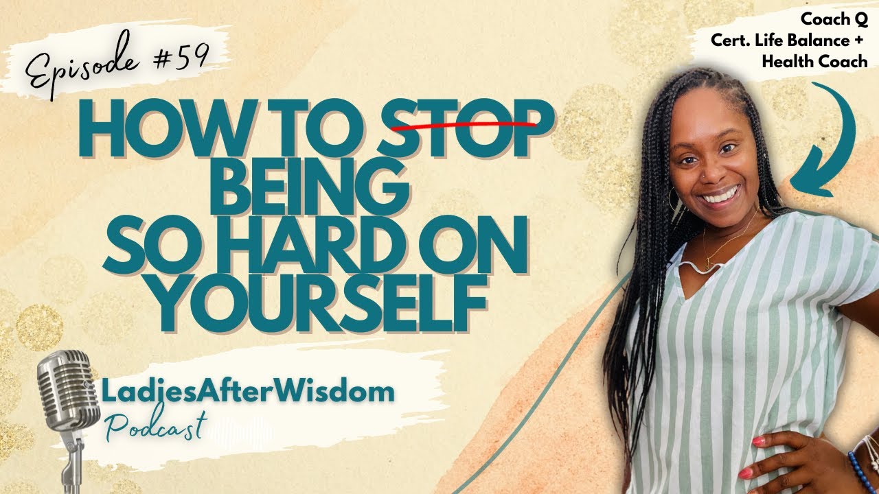 How To Stop Being So Hard On Yourself #explore #coach #mom #podcast # ...