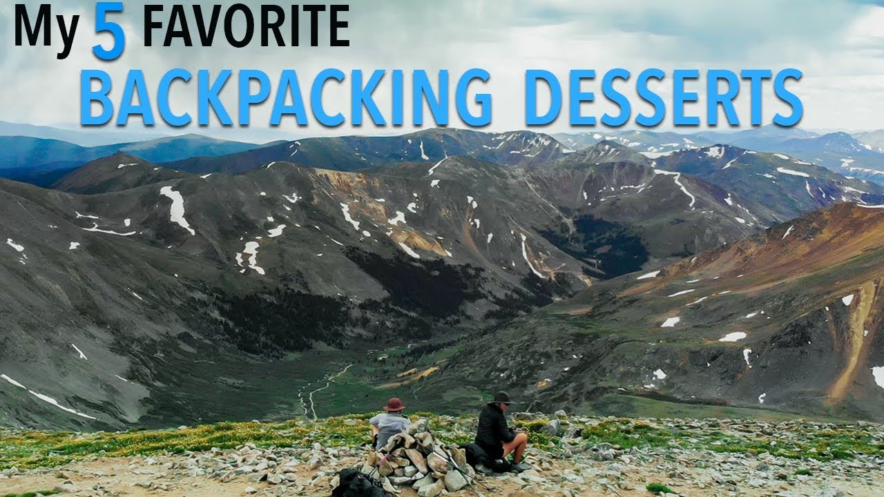 My Favorite Backpacking Desserts - YouTube