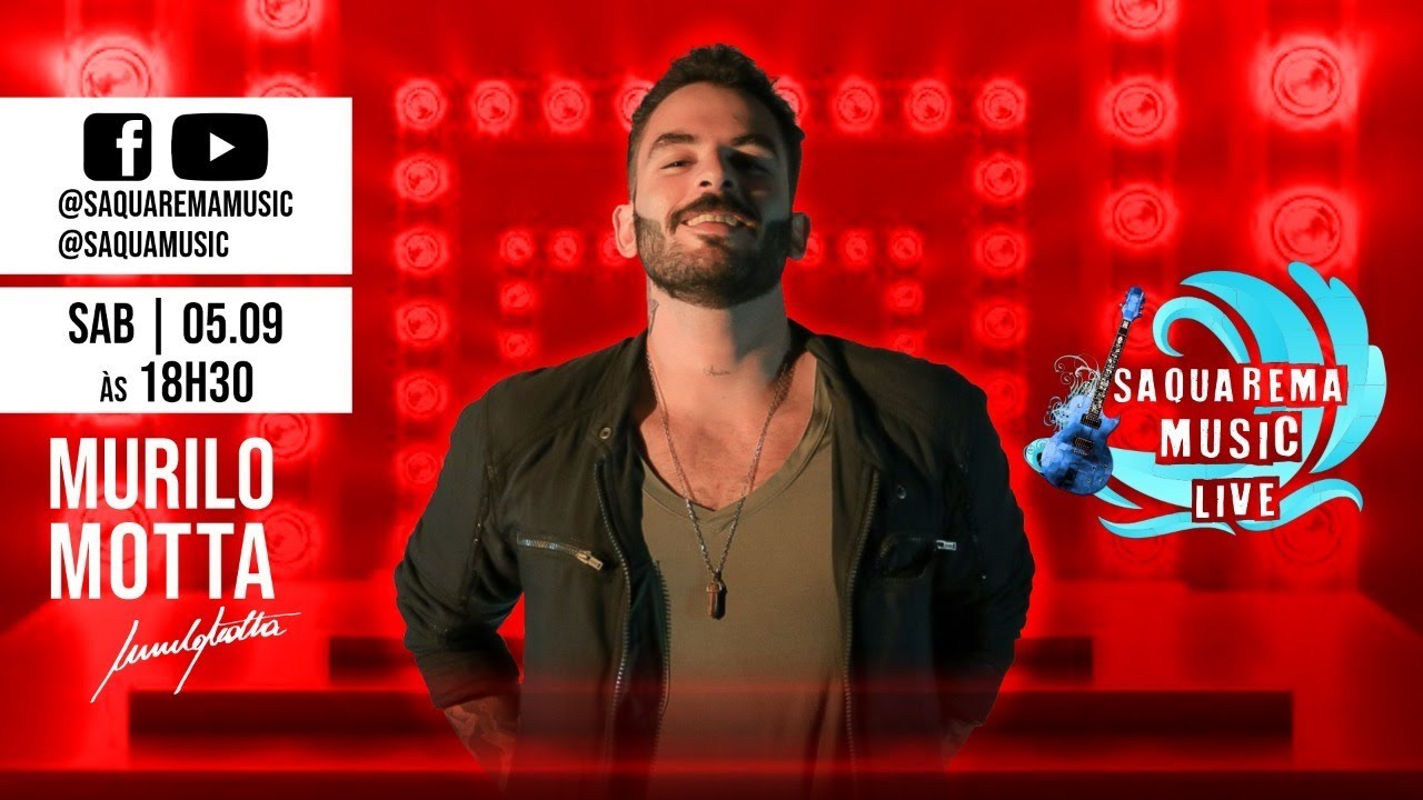 Live com Murilo Motta no Projeto SaquaMusic. - YouTube