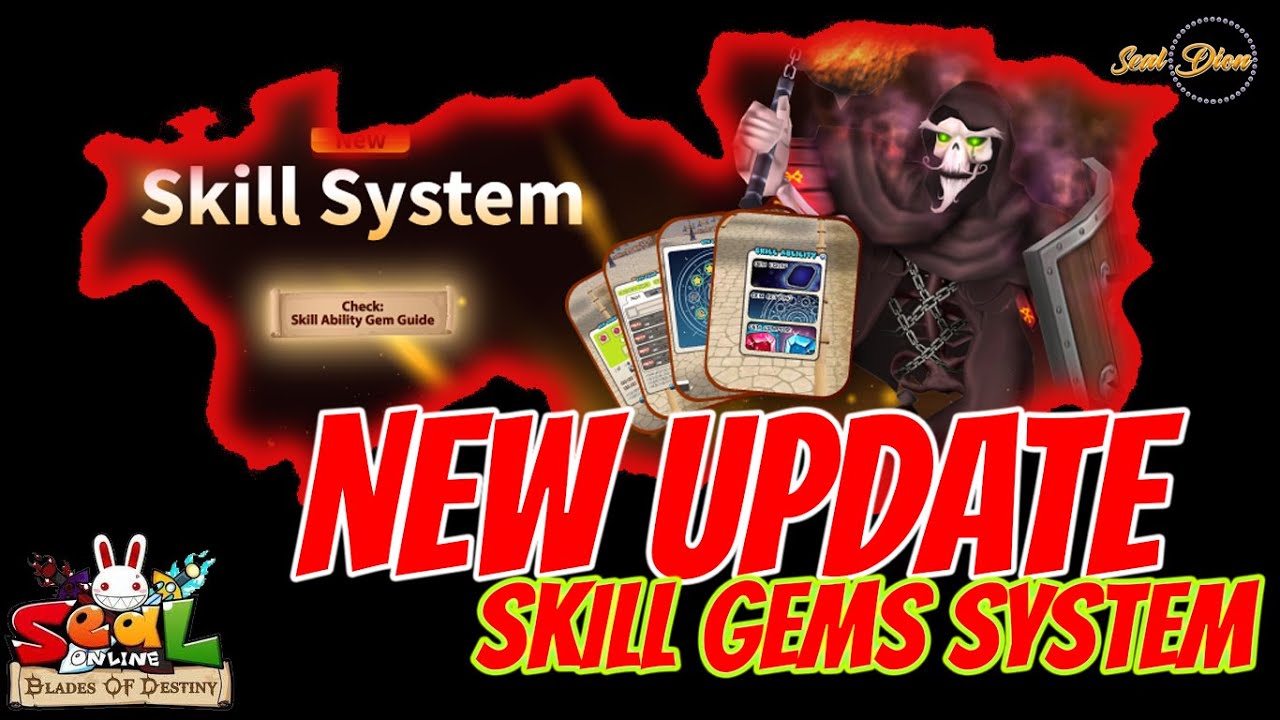 ALL ABOUT GEMS SKILL SYSTEM SEAL ONLINE - YouTube