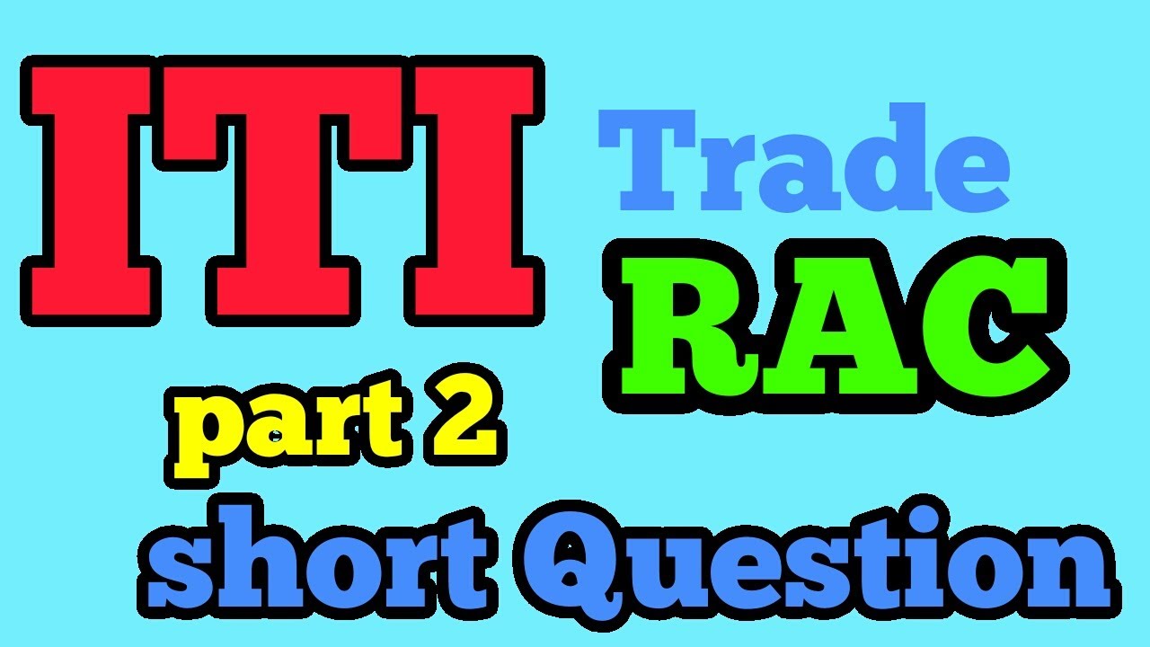 ITI RAC short Question answer - YouTube