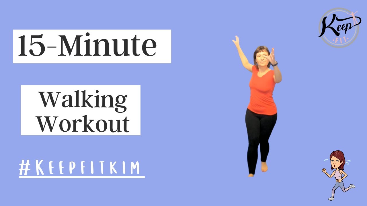 15 Minute Walking Workout with Kim - YouTube