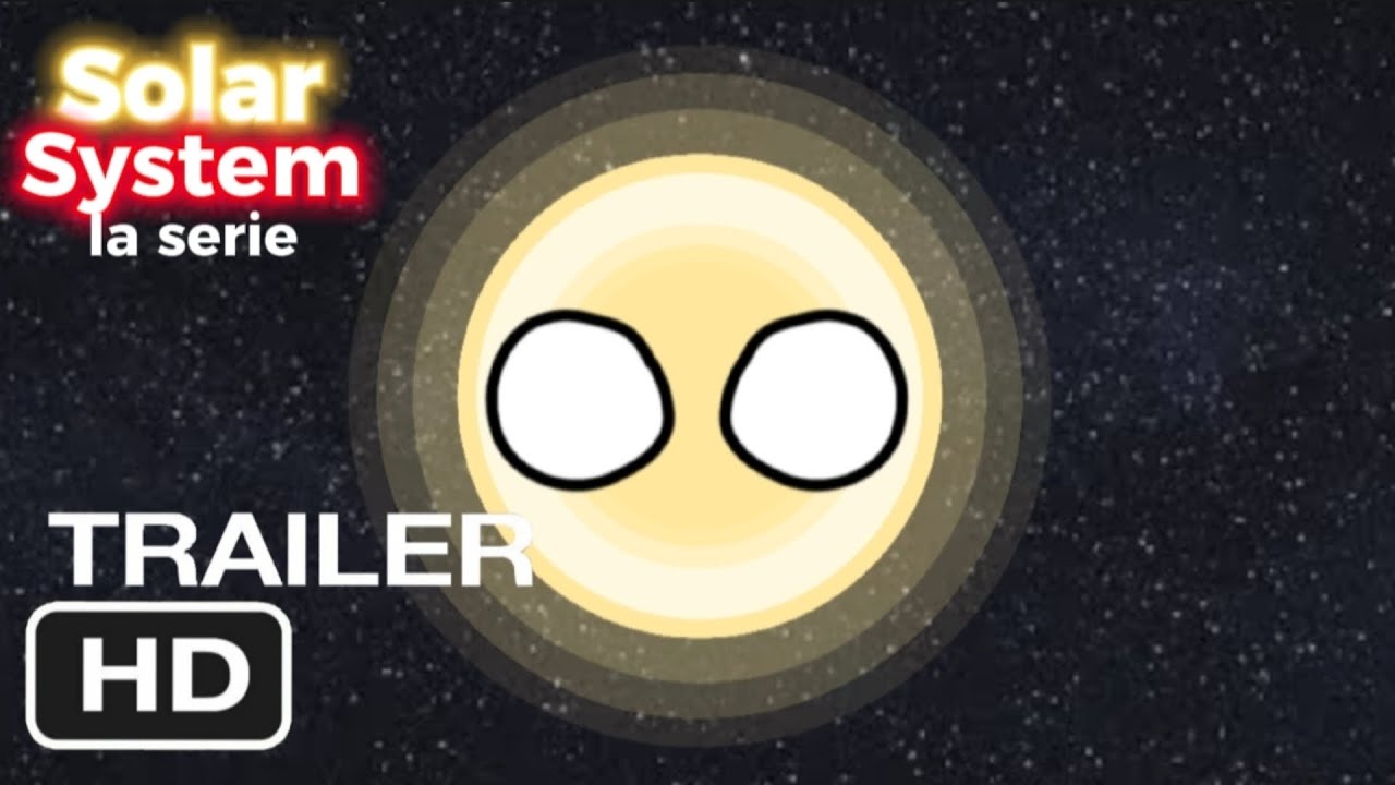 SOLAR SYSTEM la serie | Trailer Oficial | Rigel planetball studios ...