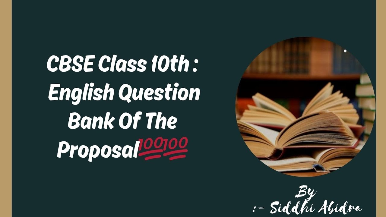 CLASS 10TH || QUESTION BANK || 🔴 THE PROPOSAL 🔴 || ENGLISH || PDF 👇🏻👇🏻 ...