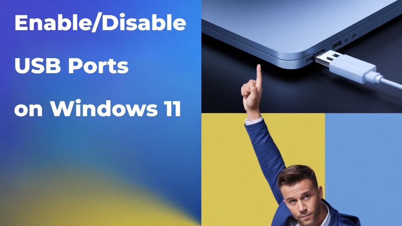 How to Enable or Disable USB Ports In Windows 11 [Quick Guide] - YouTube