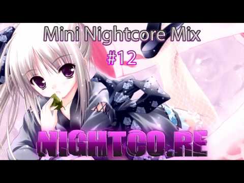 Nightcore Mini Mix #12 [Nightco.re] - YouTube Music