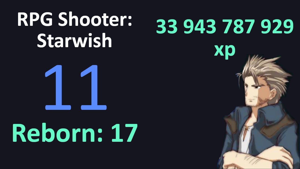 RPG Shooter: Starwish #11: Iblis v17 | 17 odrodzenie | 5827 poziom ...