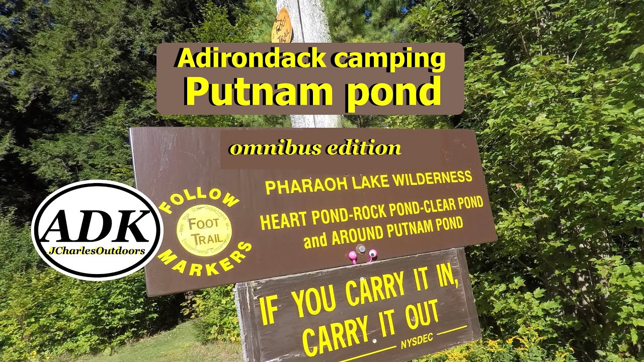 PUTNAM POND CAMPGROUND Tent Camping (Ticonderoga) NY Visit to Eagle ...