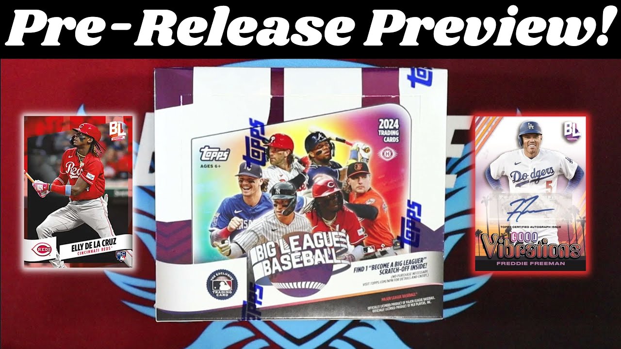 Pre-Release Preview! First Look at 2024 Topps Big League Baseball Hobby ...