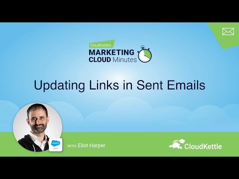 Updating Links in Sent Emails in Salesforce Marketing Cloud - YouTube