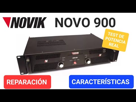 NOVIK NOVO 900, REPARACIÓN, TEST DE POTENCIA, CARACTERÍSTICAS - YouTube