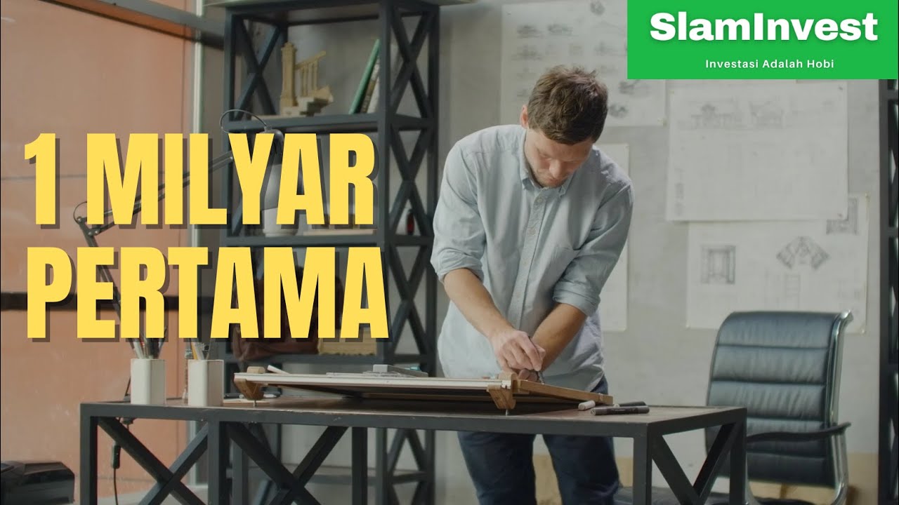 Kenapa 1 Milyar Pertama Sangat Sulit? - Setelahnya Mudah..! - YouTube