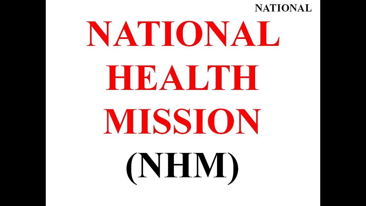 National Health Mission(NHM) - YouTube