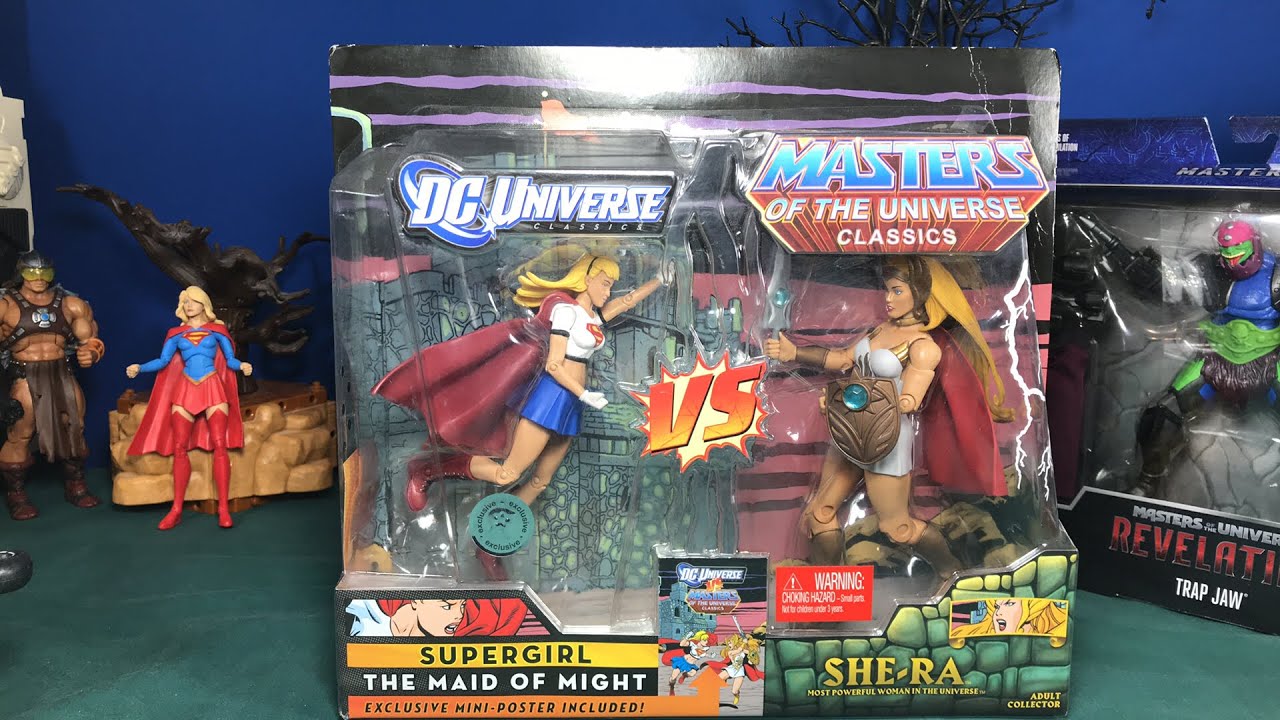 Supergirl -vs- She-Ra 2 pack DC Universe verses Masters of the Universe ...