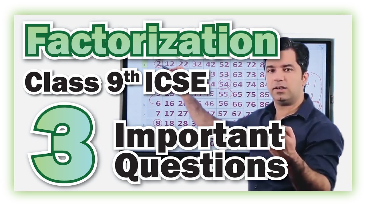 Factorization In Maths Class 9 Maths Class 9 Maths ICSE Solution Factorization In Maths Class 9 Maths Class 9 Maths ICSE Solution