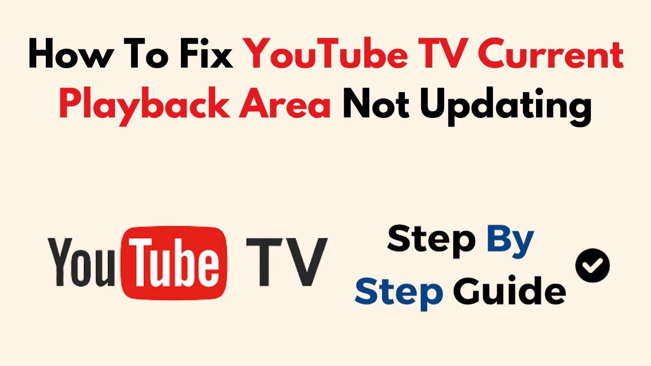 How To Fix YouTube TV Current Playback Area Not Updating - YouTube
