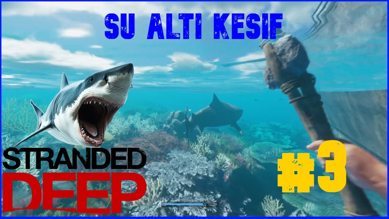 Stranded Deep Multiplayer 3.Bölüm (ft:Eren) - YouTube