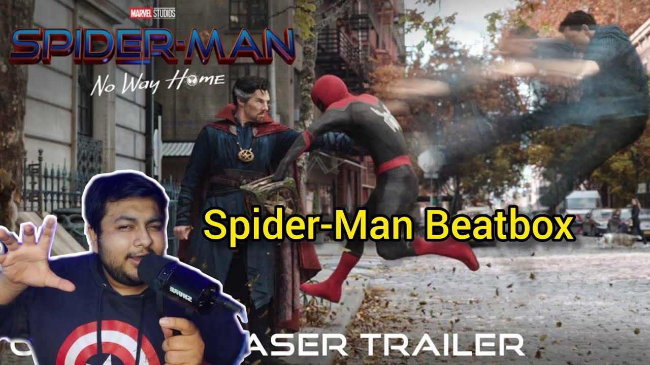 Spider-Man : No Way Home Beatbox|Tune 23 of 30 | Famous Nostalgic Tunes ...