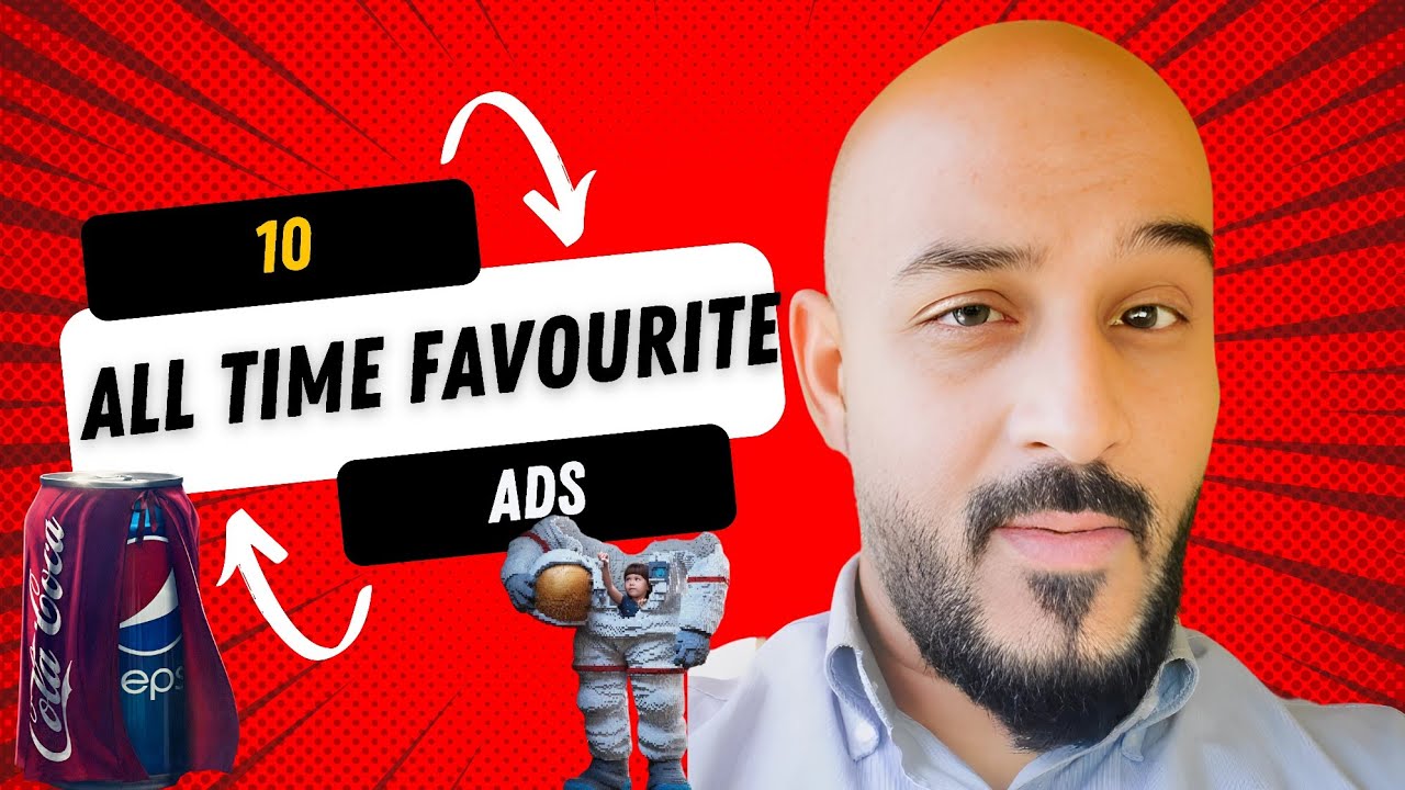 All Time 10 Favourite Marketing Ads - YouTube