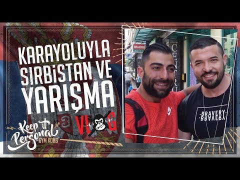 Karayoluyla Sırbistan ve Yarışma | Vlog