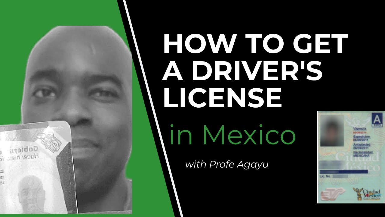 How to get a driver's license in Mexico - YouTube