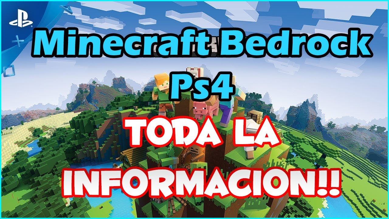 Minecraft bedrock para Ps4 Toda la Informacion!!! - YouTube