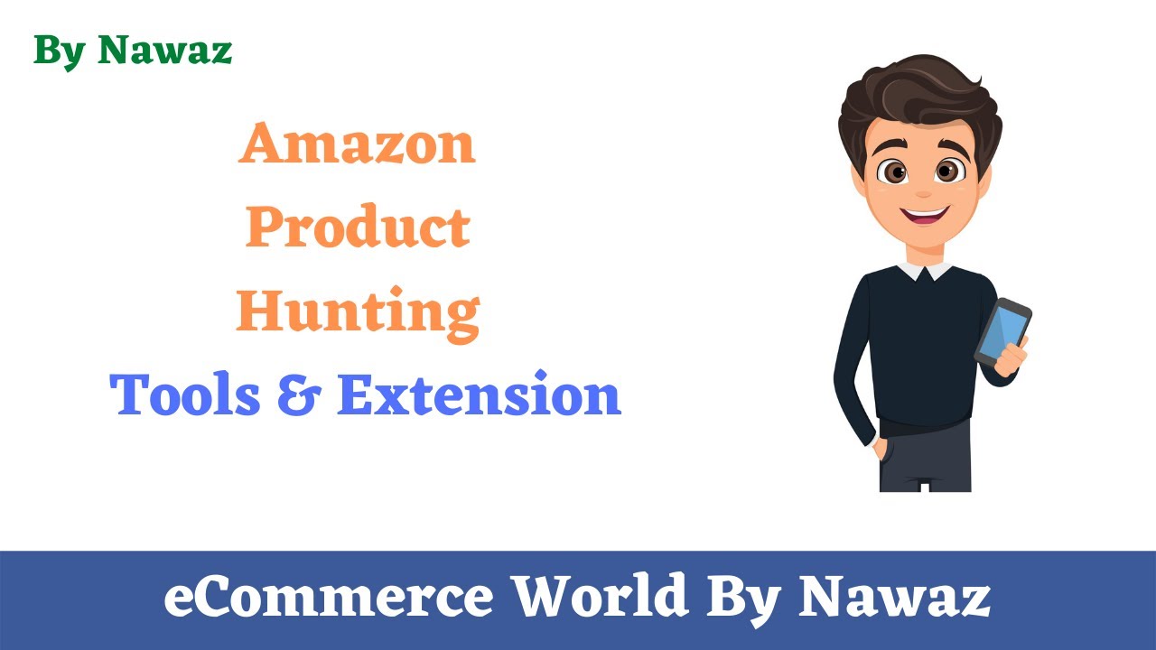 Amazon Product Hunting Tools For FBA PL & FBA Wholesale | Explain By ...