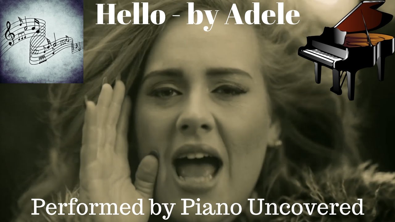 'Hello' by Adele - Piano Cover - YouTube
