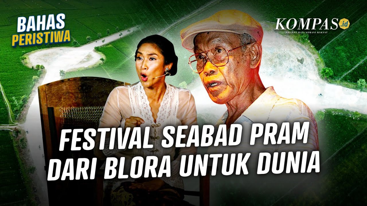 Festival Seabad Pram di Blora, Nyala Api Literasi dan Polemik di ...