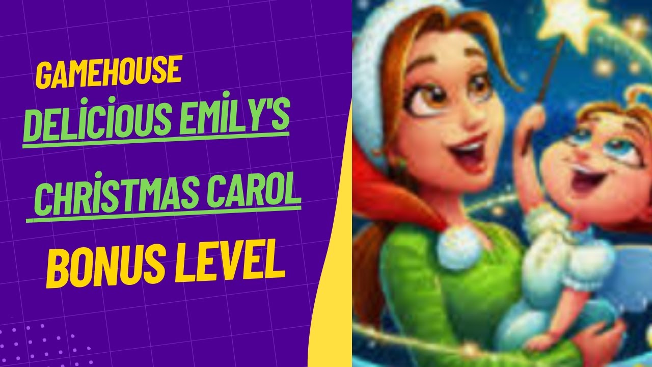 GameHouse Delicious Emily’s Christmas Carol 2023 Bonus Level - YouTube