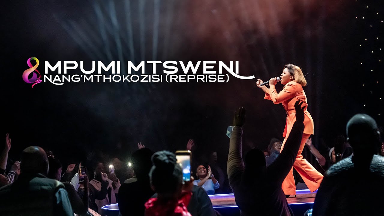 Nang'Mthokozisi (Reprise) | Spirit Of Praise 8 ft Mpumi Mtsweni - YouTube