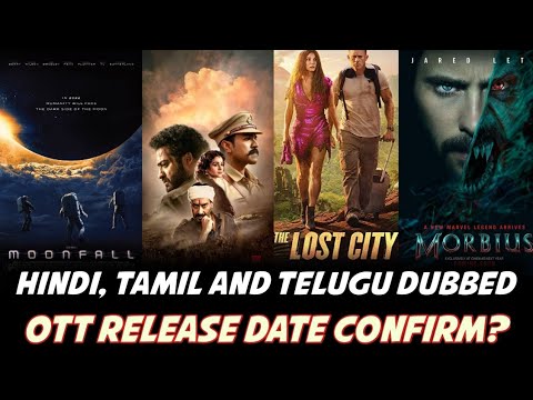 RRR Ott Release Date | Morbius Ott Release | The Lost City Ott Release ...