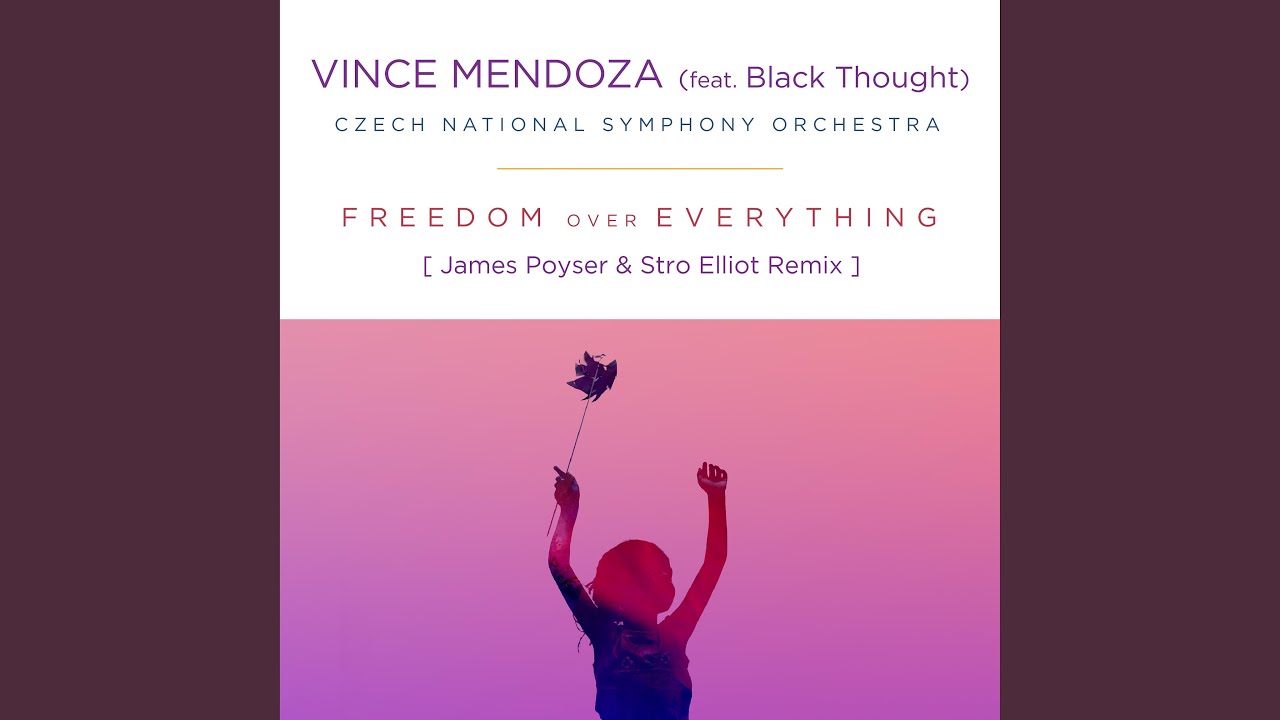 Freedom over Everything (feat. Black Thought) (James Poyser & Stro ...