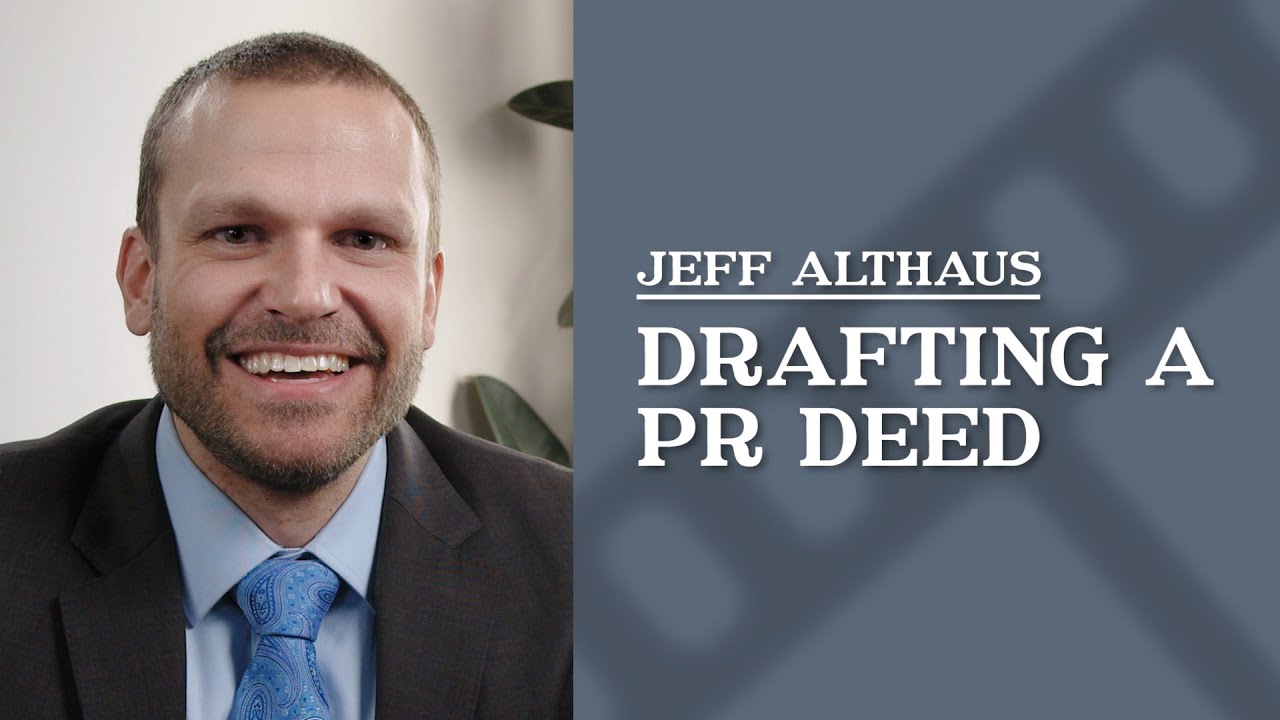 When should you get a PR deed drafted? | Jeff Althaus - YouTube