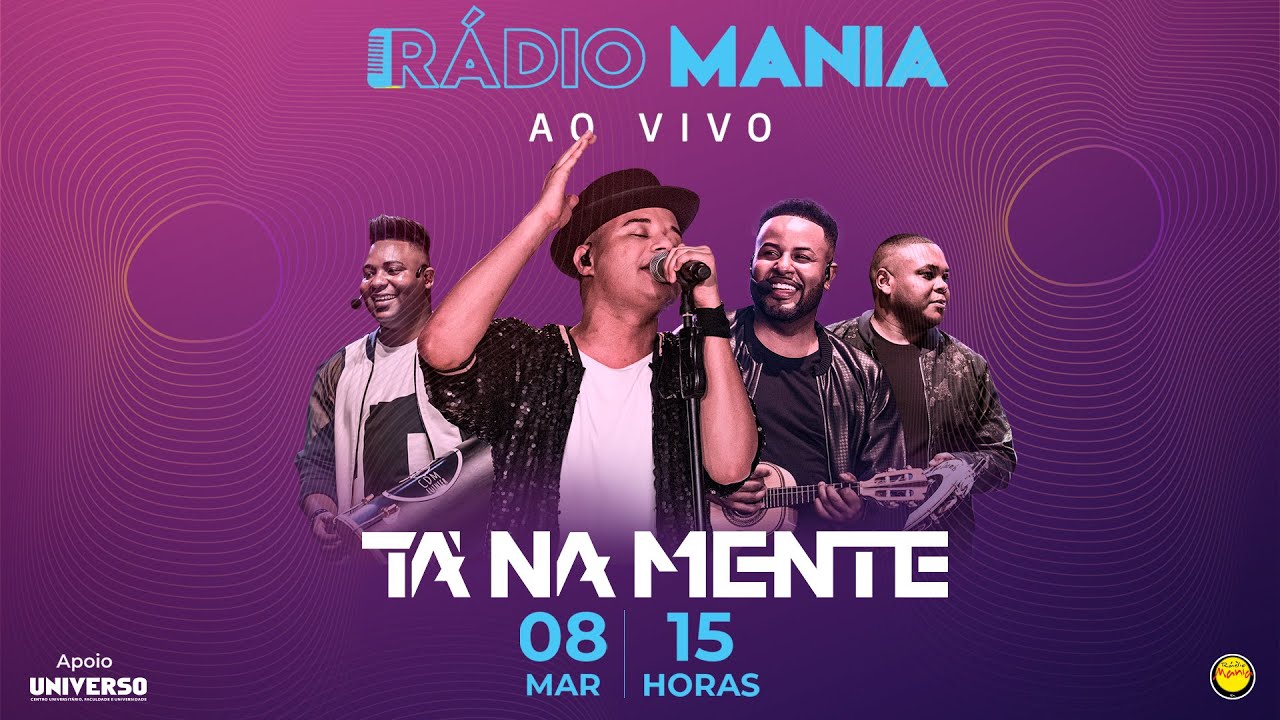 Rádio Mania Ao Vivo | Tá Na Mente - YouTube