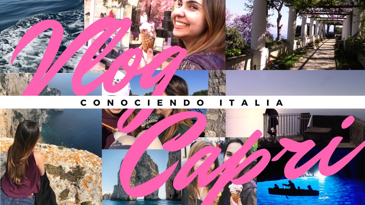 VLOG EN CAPRI!! (Conociendo Italia) | Cati Gutierrez - YouTube