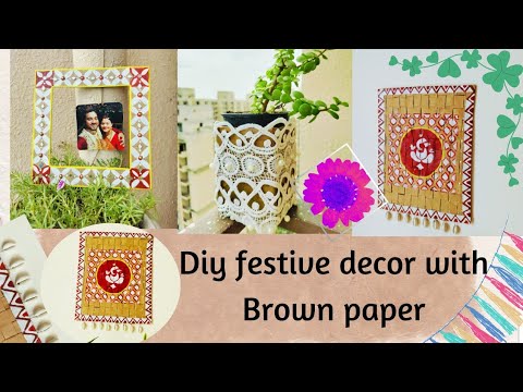4 Festive decoration ideas from Brown paper/ reuse of packaging paper ...