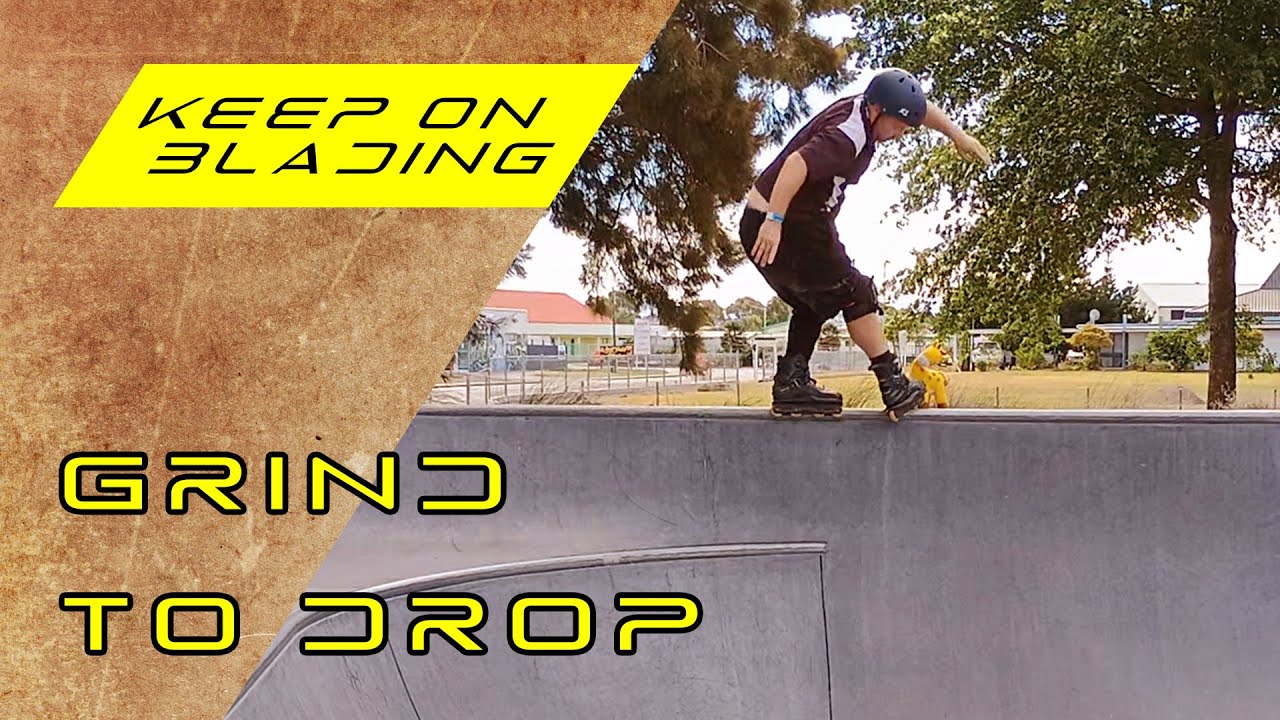 Grind to Drop | Rollerblading NZ - YouTube