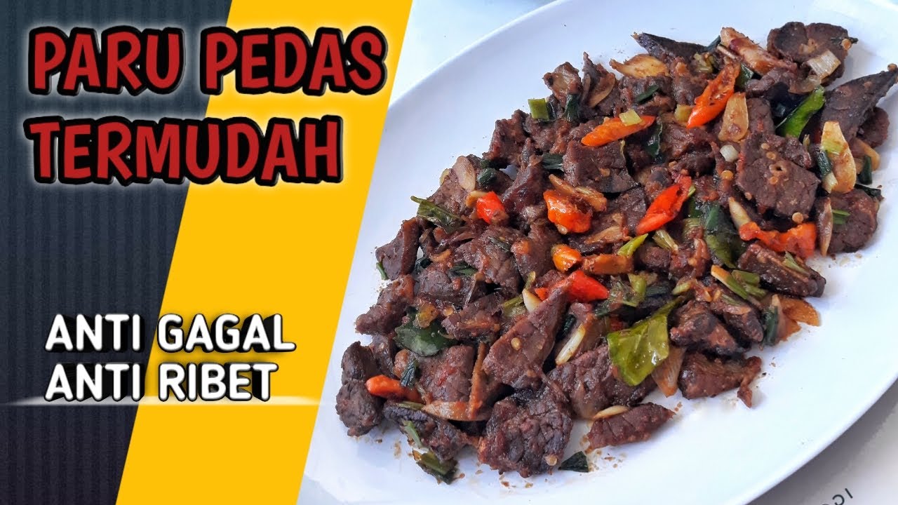 RESEP MASAK PARU PEDAS | PARU GORENG RICA (resep termudah masak paru ...