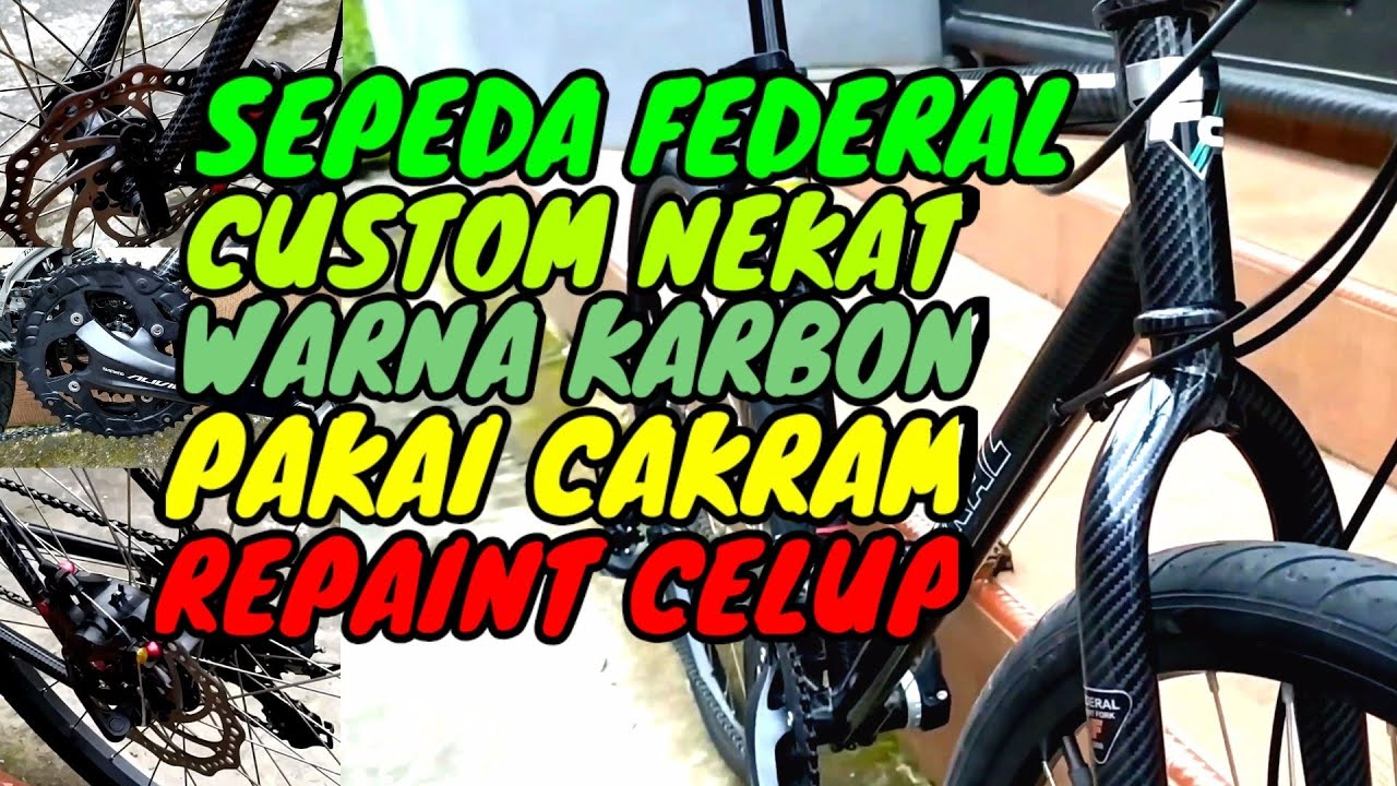 Sepeda Federal Custom Nekad Warna Karbon Pakai Cakram (Disc Brake ...