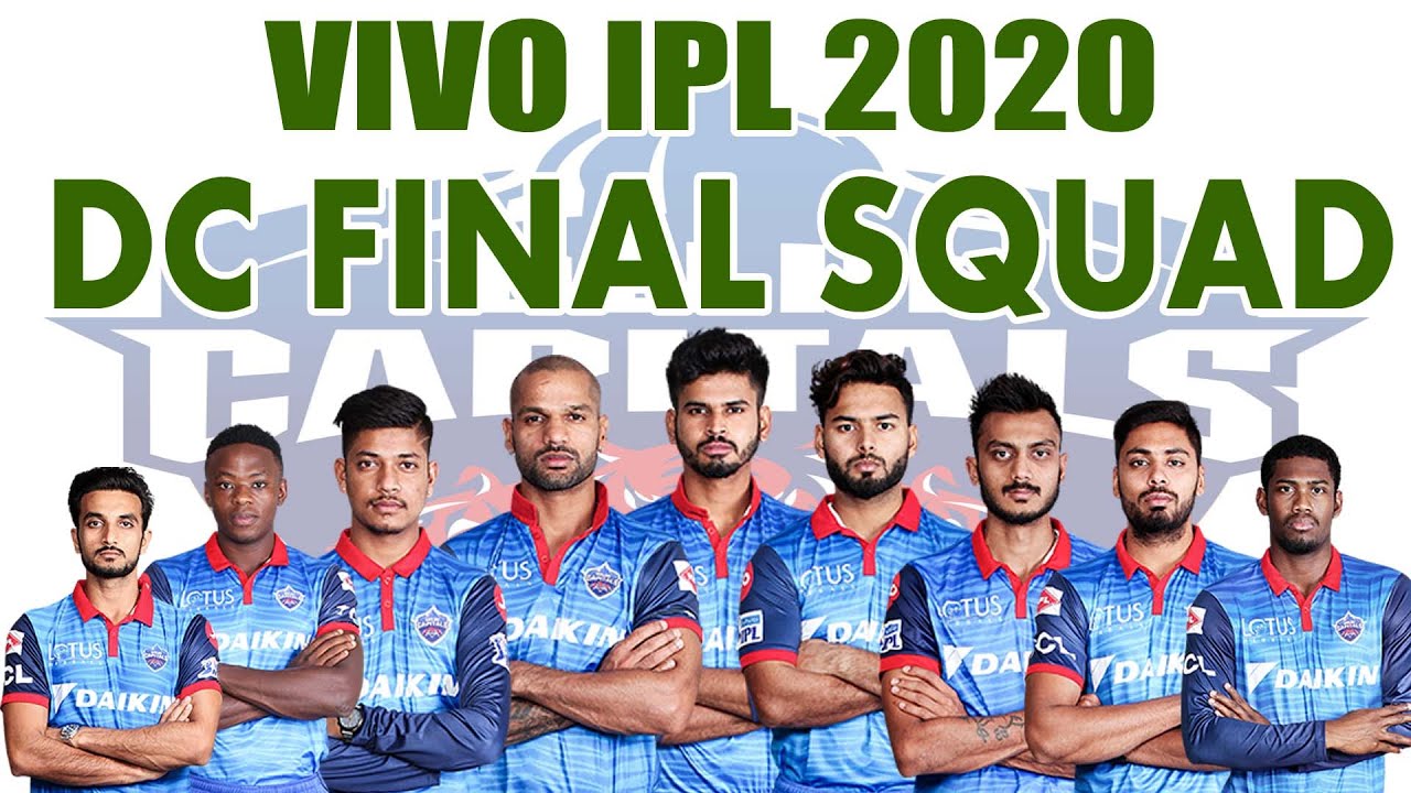 VIVO IPL 2020 | Delhi Capitals Final squad 2020 | Dc Final Squad ...