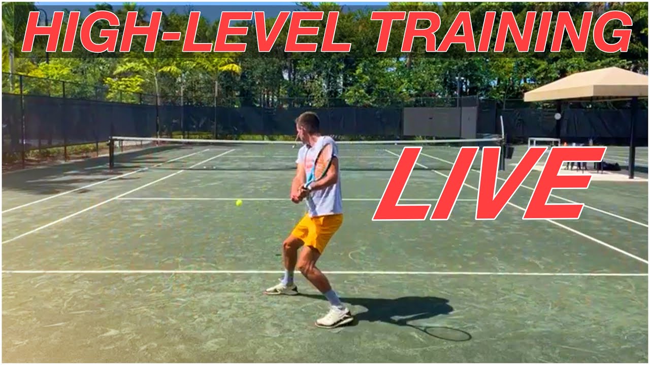 Live High-Level Tennis Training Session - YouTube