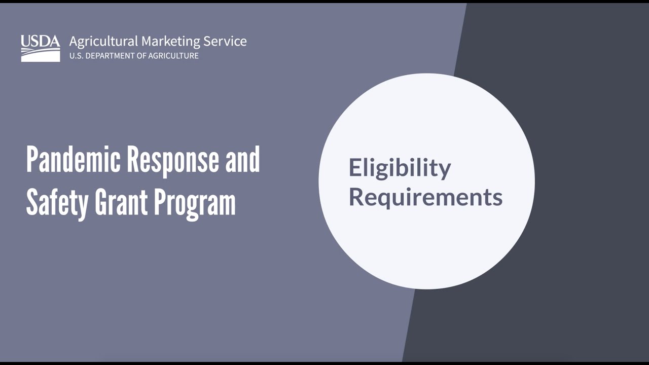 Eligibility - USDA’s Pandemic Response and Safety Grant Program - YouTube