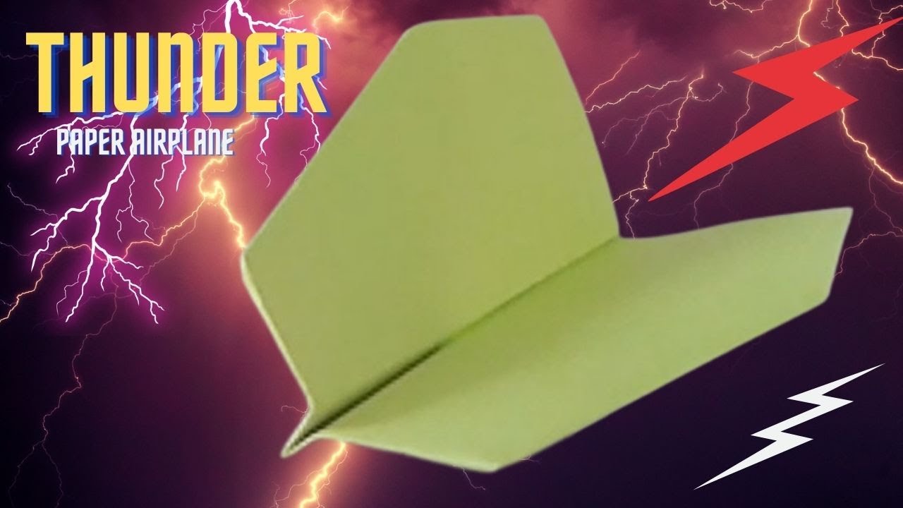 How to Make a Thunder Paper Plane? / Tips for Making Paper Planes - YouTube