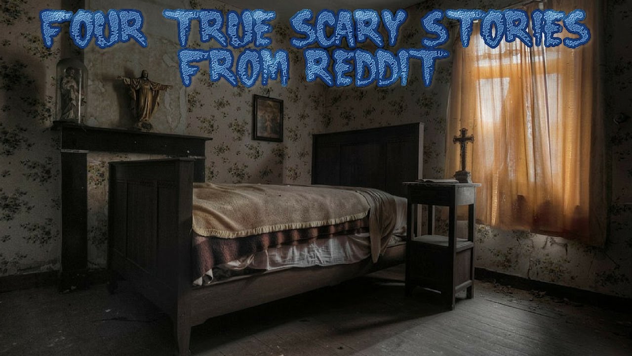 4 True Scary Stories From Reddit (Vol. 8) - YouTube