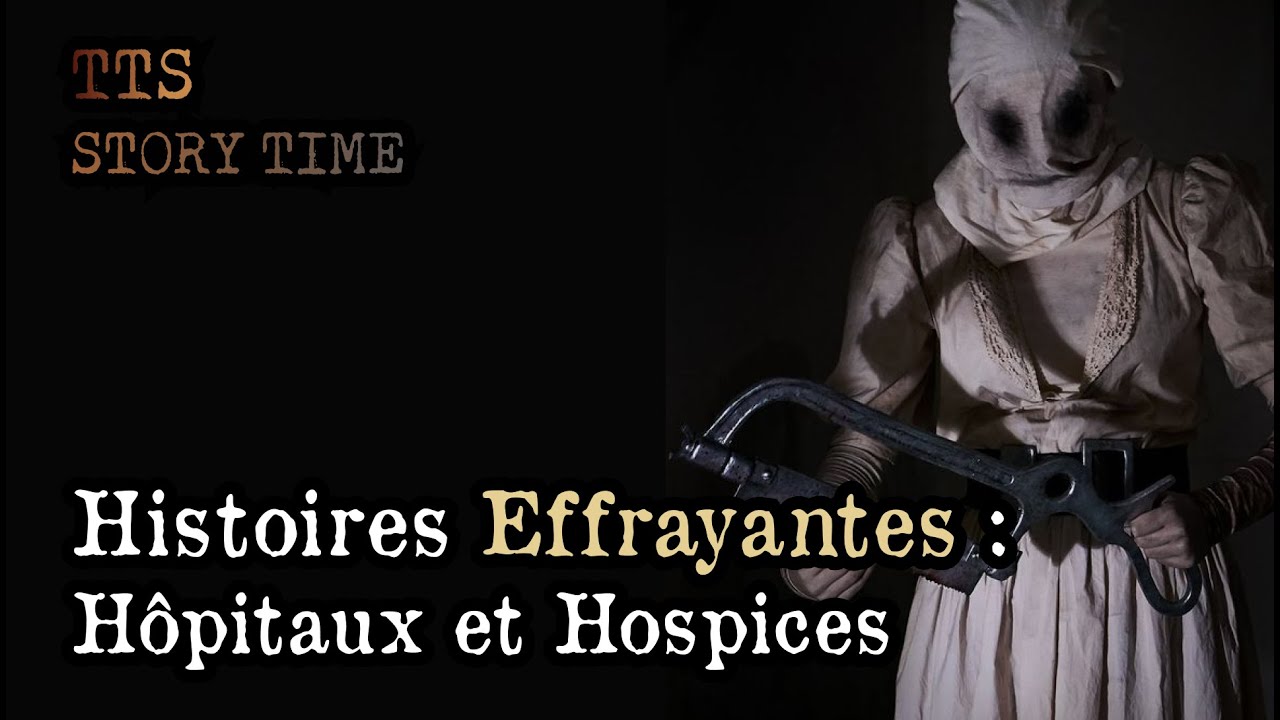 Hôpitaux et Hospices | Histoires effrayantes - TTS Storytime - YouTube