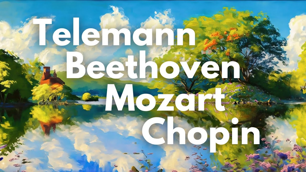 Classical Music Mix 6 | Telemann, Mozart, Bach, Chopin, Beethoven ...