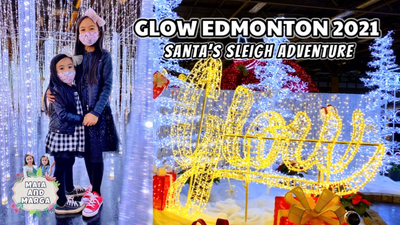 Glow Edmonton 2021 Holiday Festival of Lights - YouTube