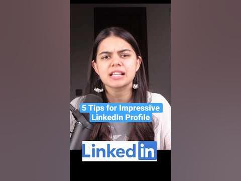 How to make an Impressive LinkedIn Profile? - YouTube