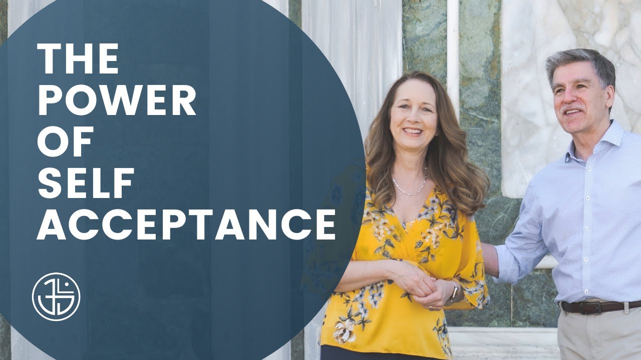The Power of Self-Acceptance - YouTube